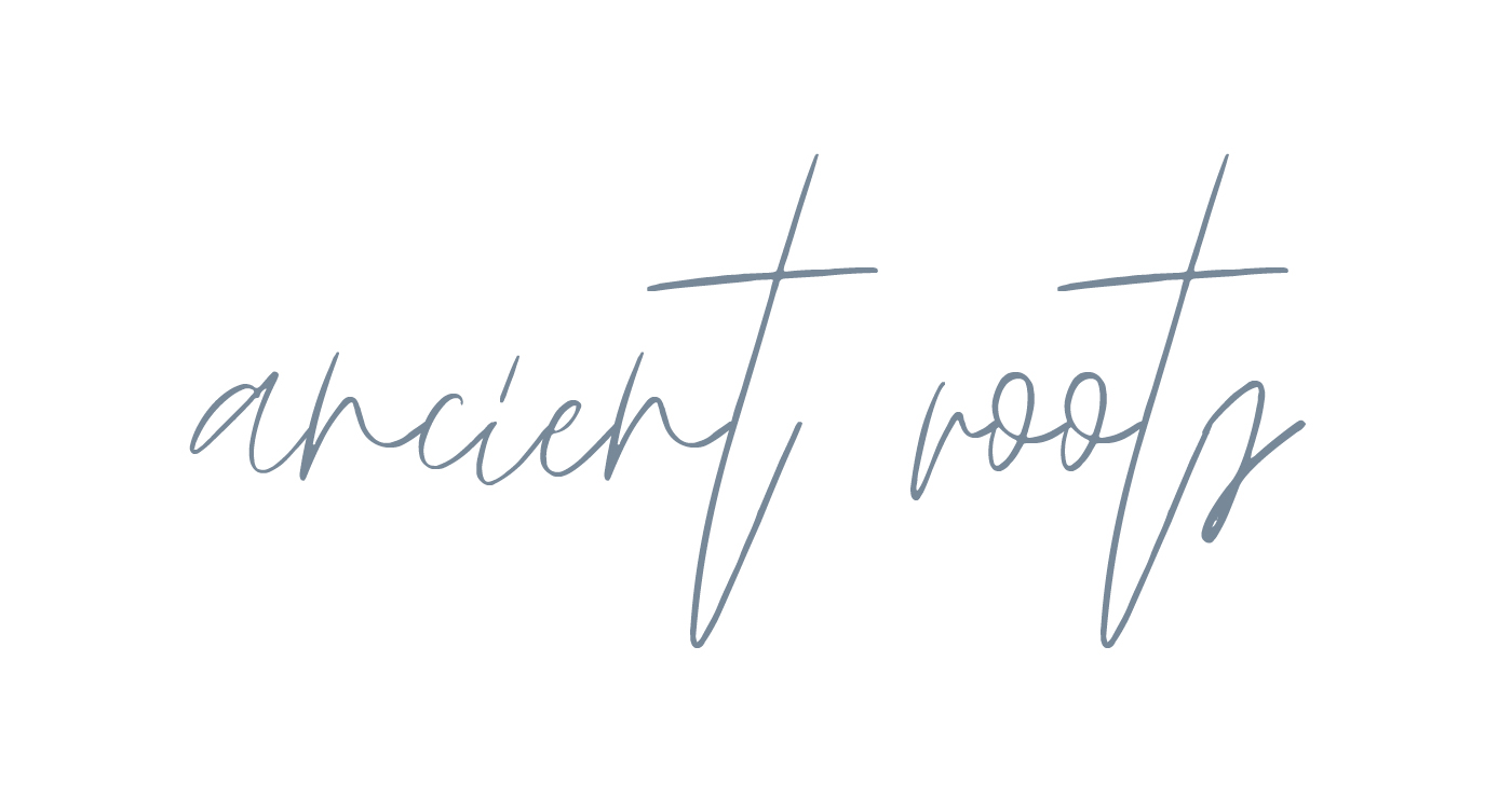 .ancient roots. – Destined to Wonder